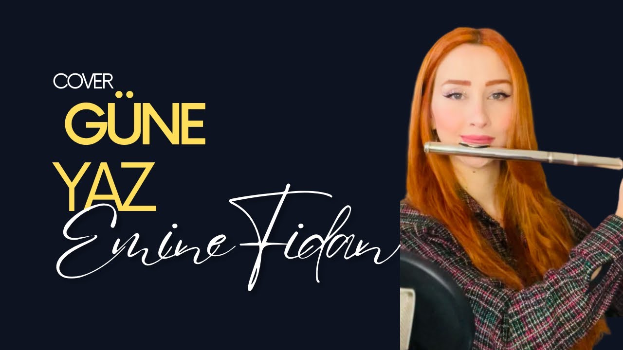 Emine Fidan|Güne Yaz|Gönül Dağı Dizi Müziği - YouTube