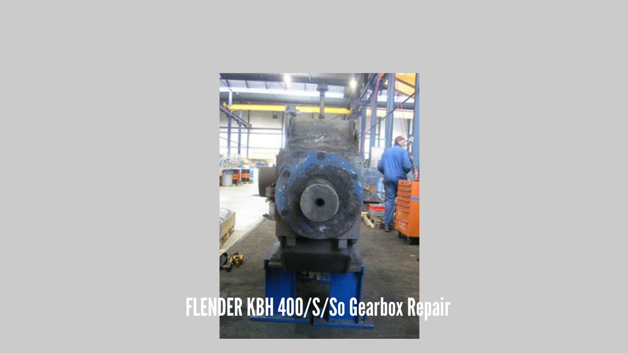 FLENDER KBH 400 S So Gearbox Repair - YouTube