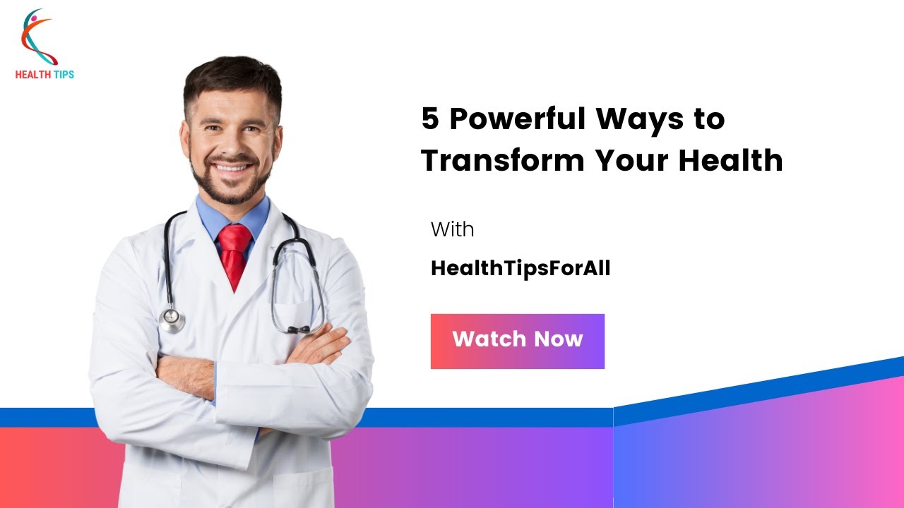5 Powerful Ways to Transform Your Health - YouTube