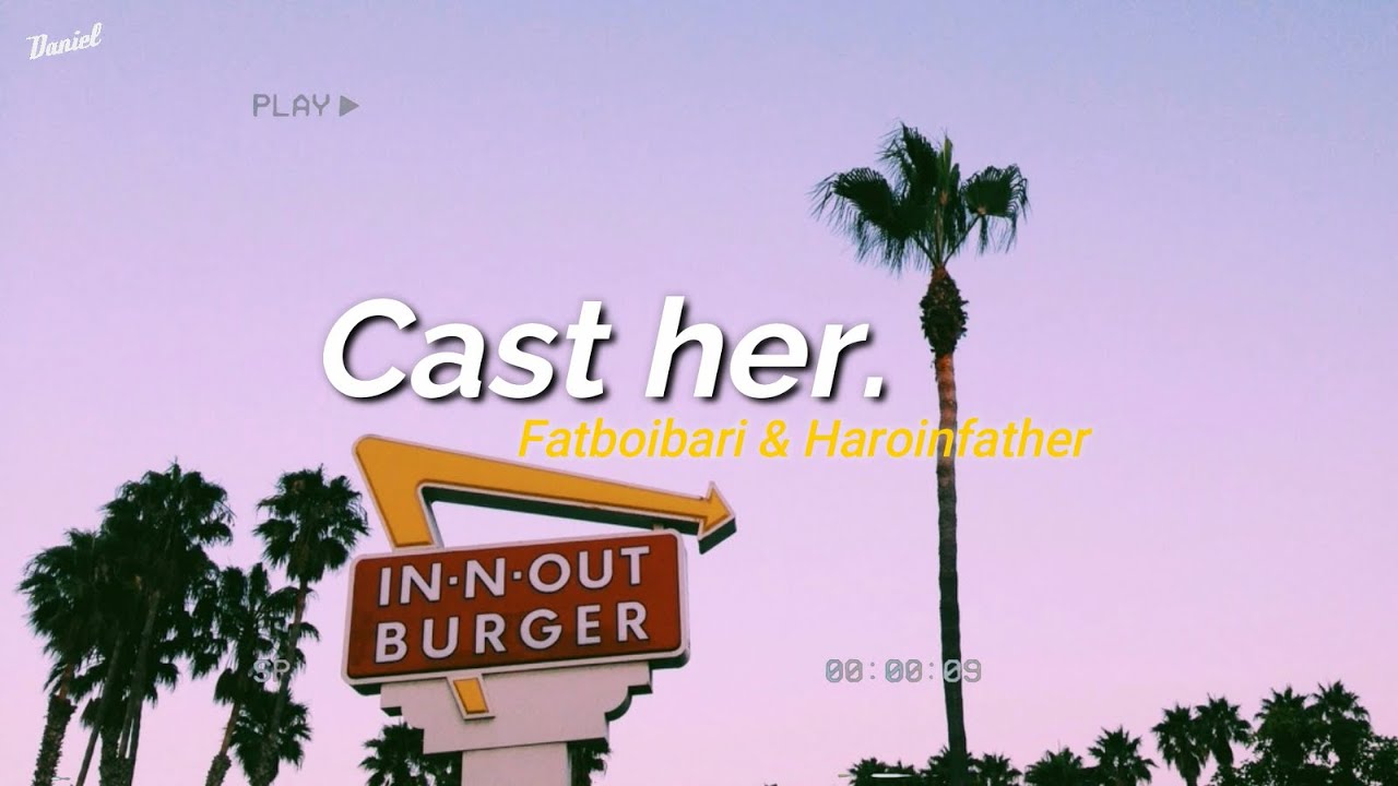 Fatboibari & ilyTOMMY - Cast her. (Lyrics) - YouTube