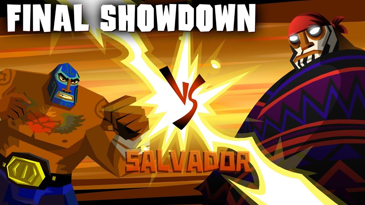 Salvador | Guacamelee 2 - Episode 20 [Guacamelee 2 Good Ending] - YouTube