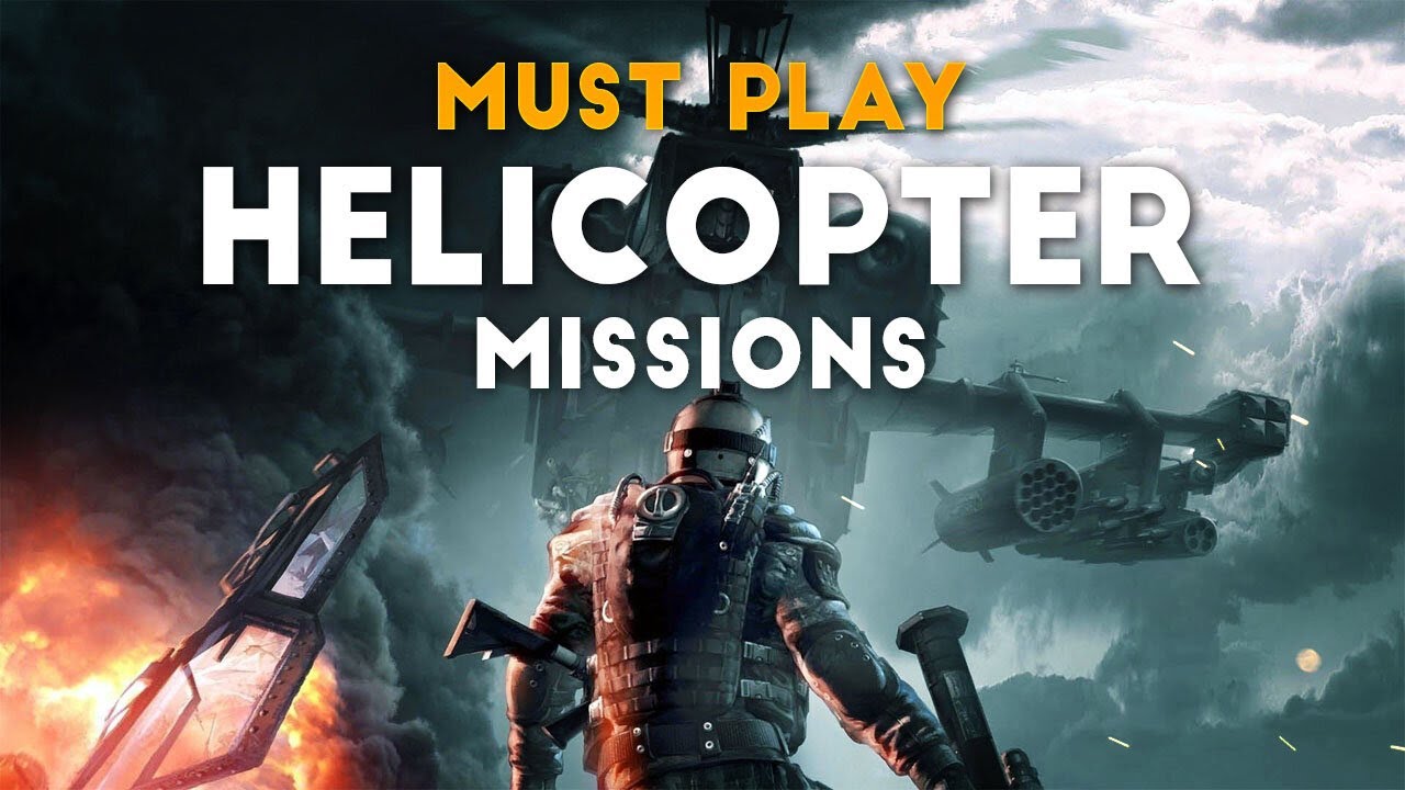 Top 15 Helicopter Missions You Must Play - YouTube