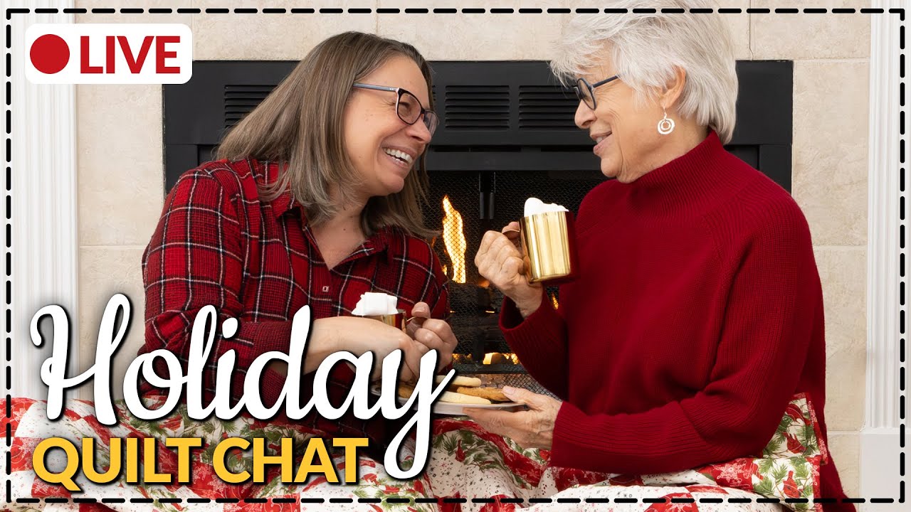 🔴 Getting Ready for the Holidays! | Quilt Chat with Fabric Café - YouTube