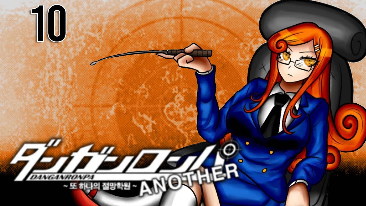 RAGING | Let's Play Danganronpa Another Episode 10 - YouTube