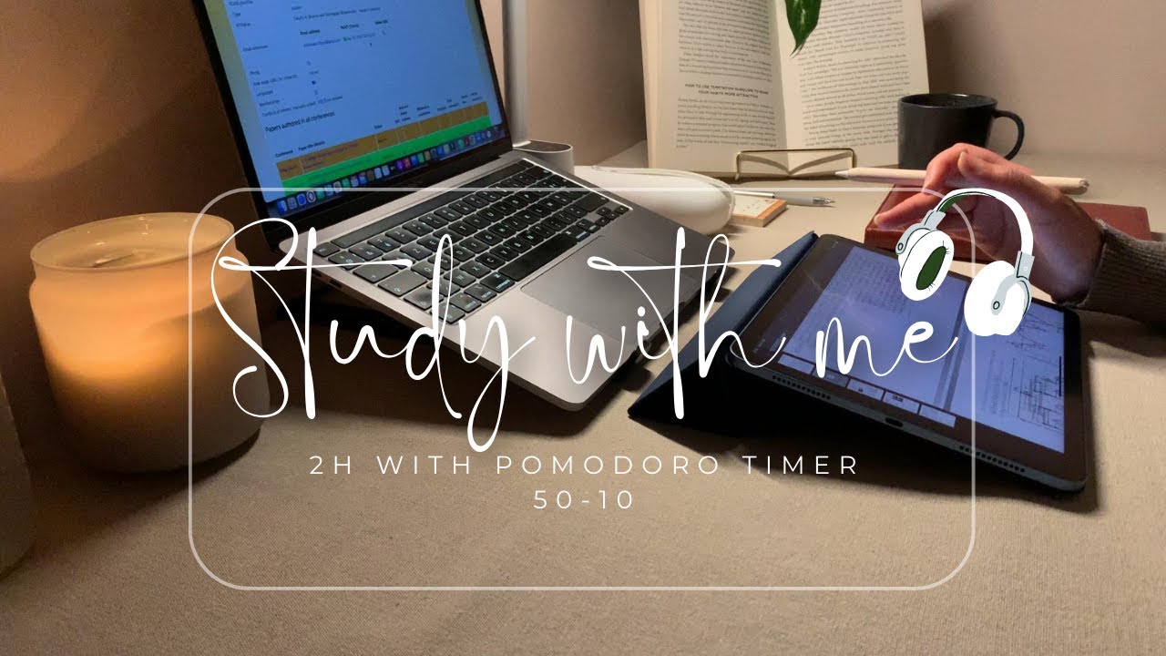 2-HOUR STUDY WITH ME | Pomodoro timer 50-10 | Calm Piano | with breaks ...
