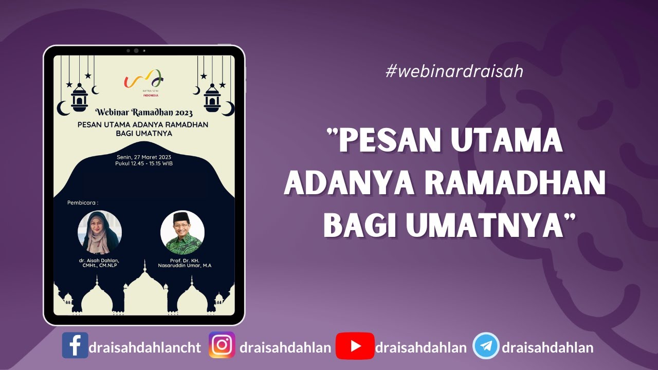 Pesan Utama Adanya Ramadhan Bagi Umatnya - dr. Aisah Dahlan, CMHt., CM ...