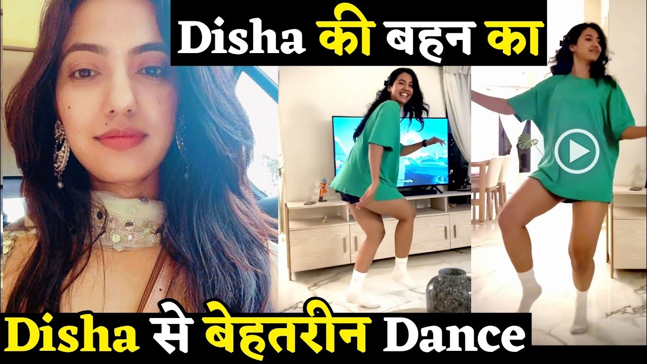 Won't Believe It Disha Patani Sister Khushboo Patani Coolest Dance On ...