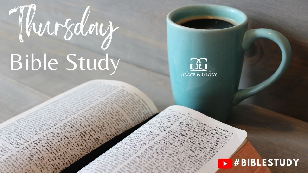 Thursday Bible Study | September 21, 2023 - YouTube