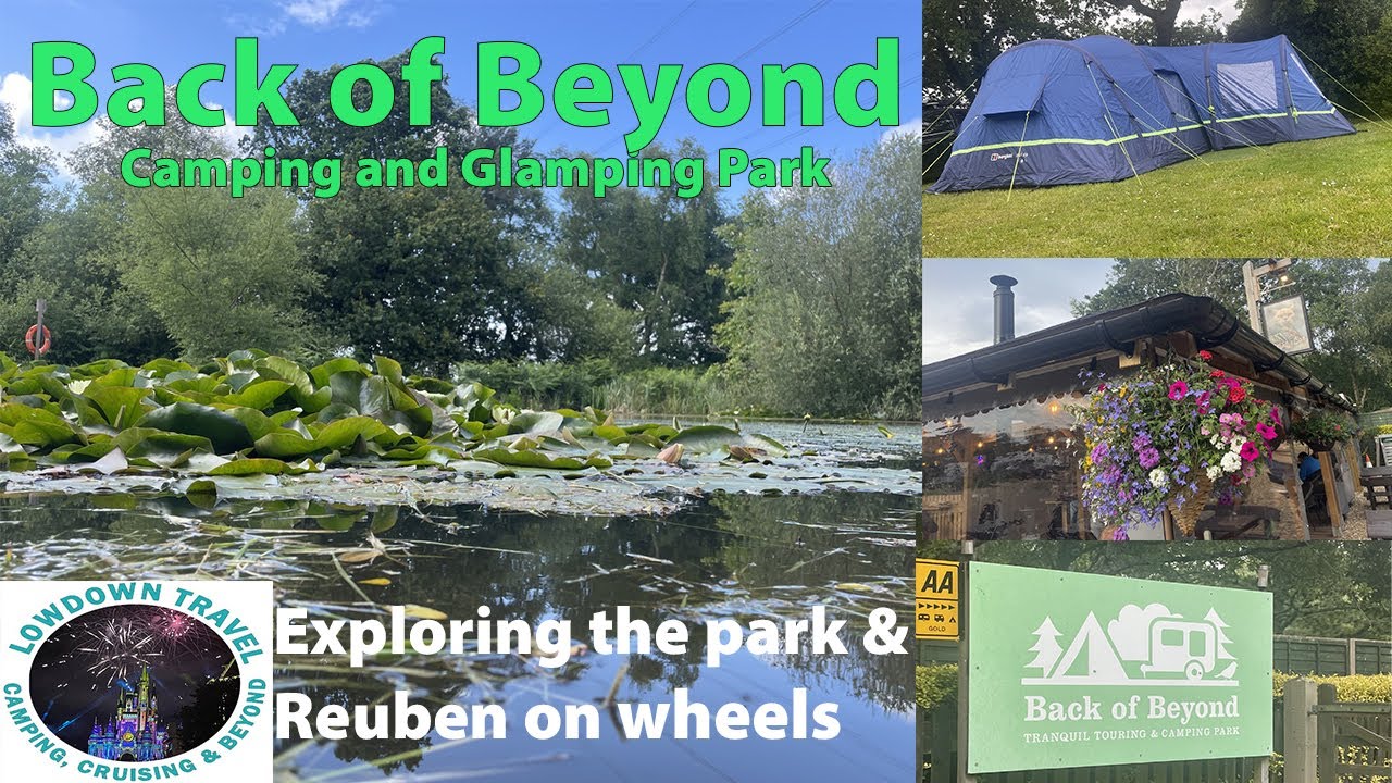 Exporing Back of Beyond adults only campsite! - YouTube