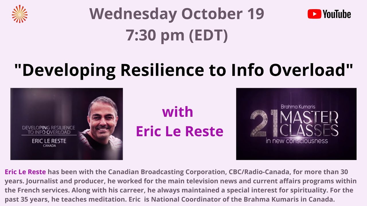 Eric Le Reste Developing Resilience to Info Overload - YouTube