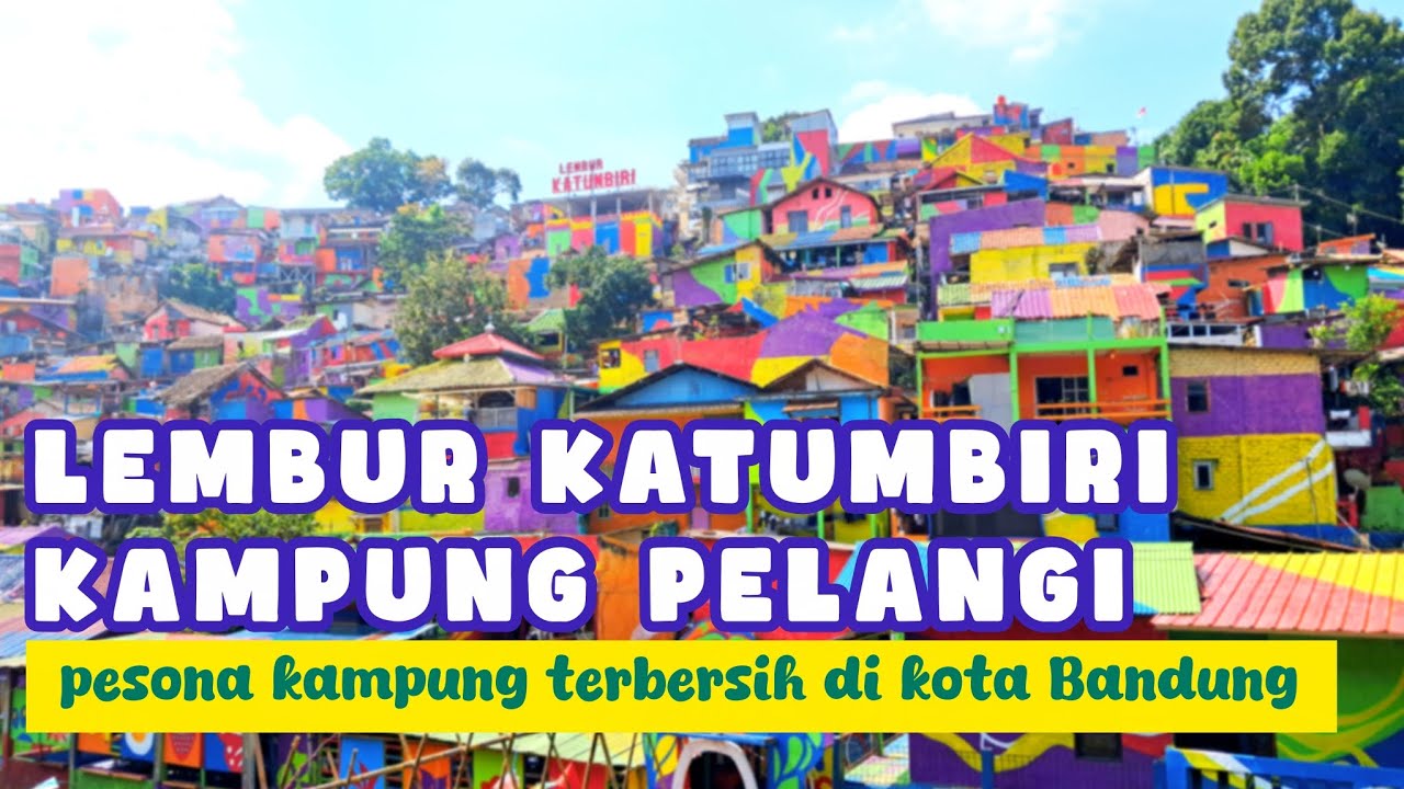 Kampung Pelangi Bandung, Surga Warna di Tengah Kota || Wisata Viral dan ...