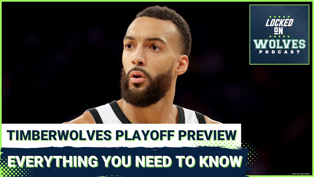 Playoff Preview: Minnesota Timberwolves, Everything You Need to Know ...