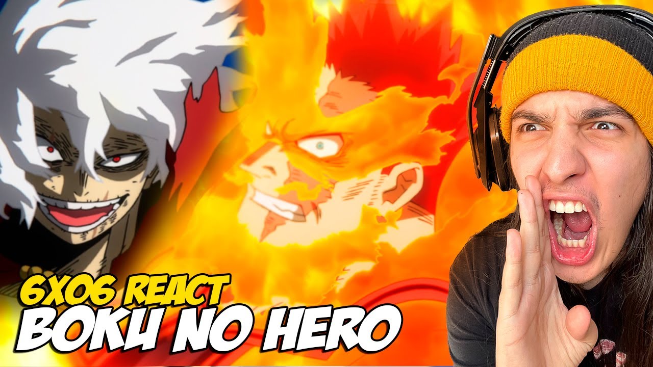 ENDEAVOR VS SHIGARAKI | ELE QUER O ONE FOR ALL! - React Boku No Hero 6 ...
