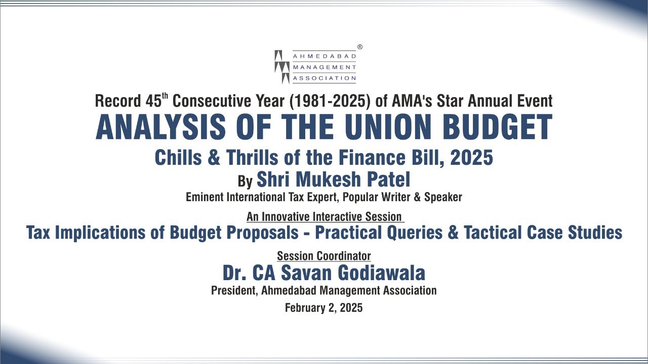 | ANALYSIS OF THE UNION BUDGET 2025 | at AMA on February 2, 2025 - YouTube
