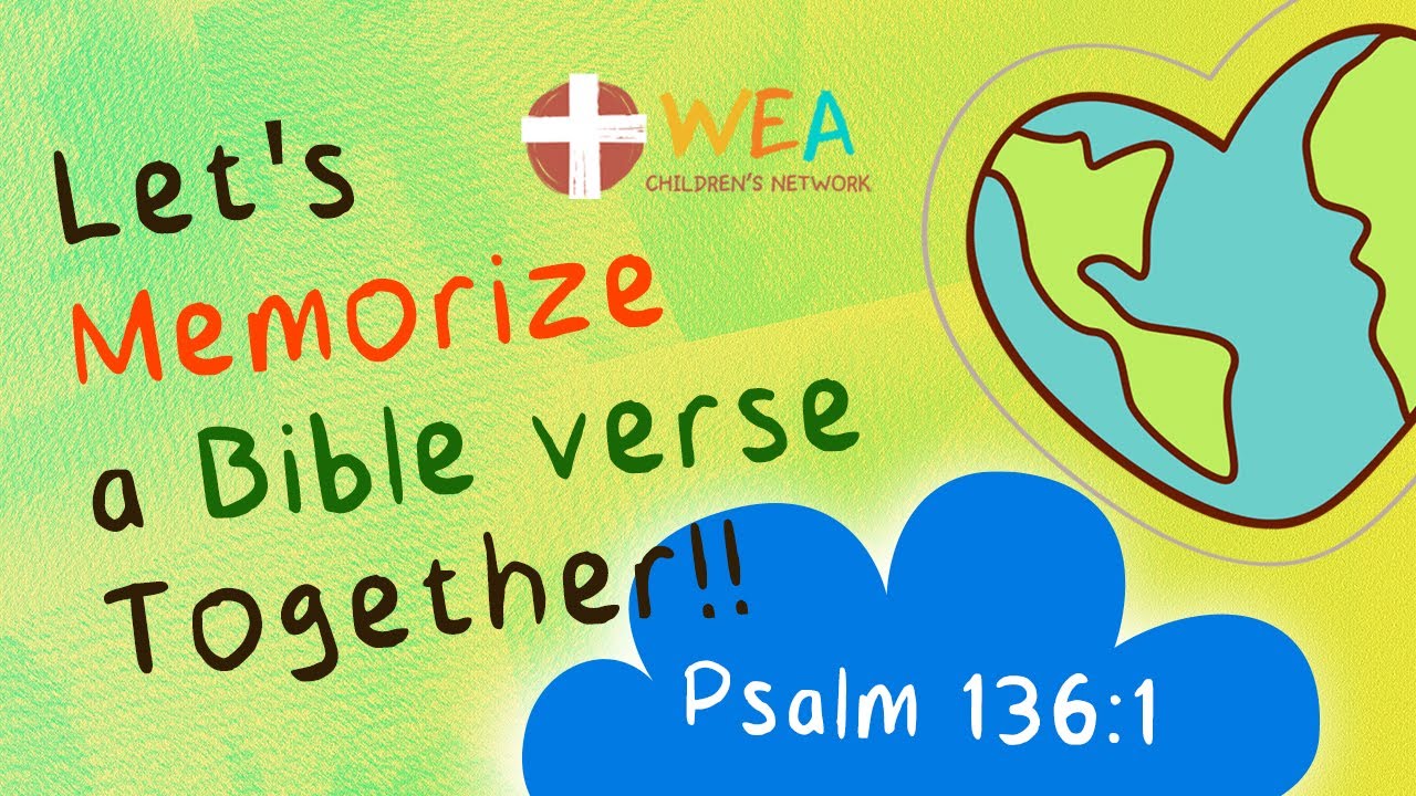 Let's Memorize a Bible Verse! Psalm 136:1 - YouTube