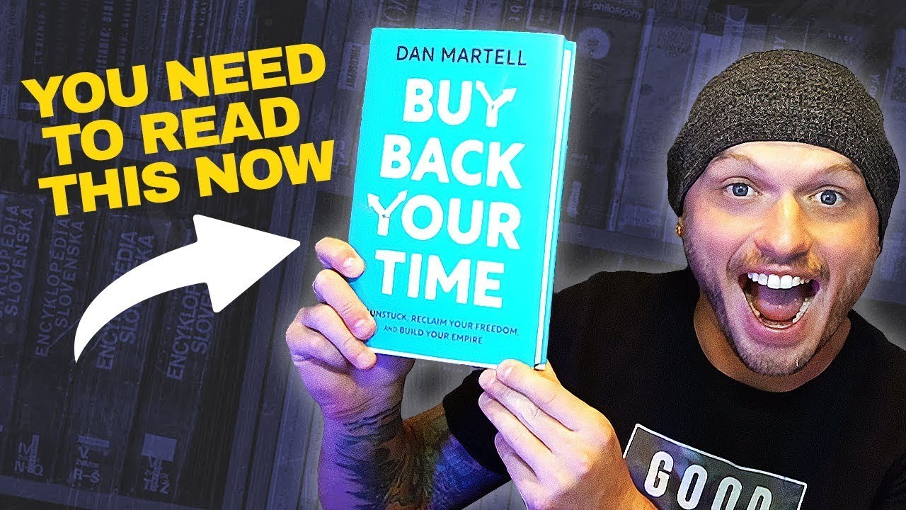 Reclaim Your Life & Increase Profits: Buy Back Your Time By Dan Martell ...