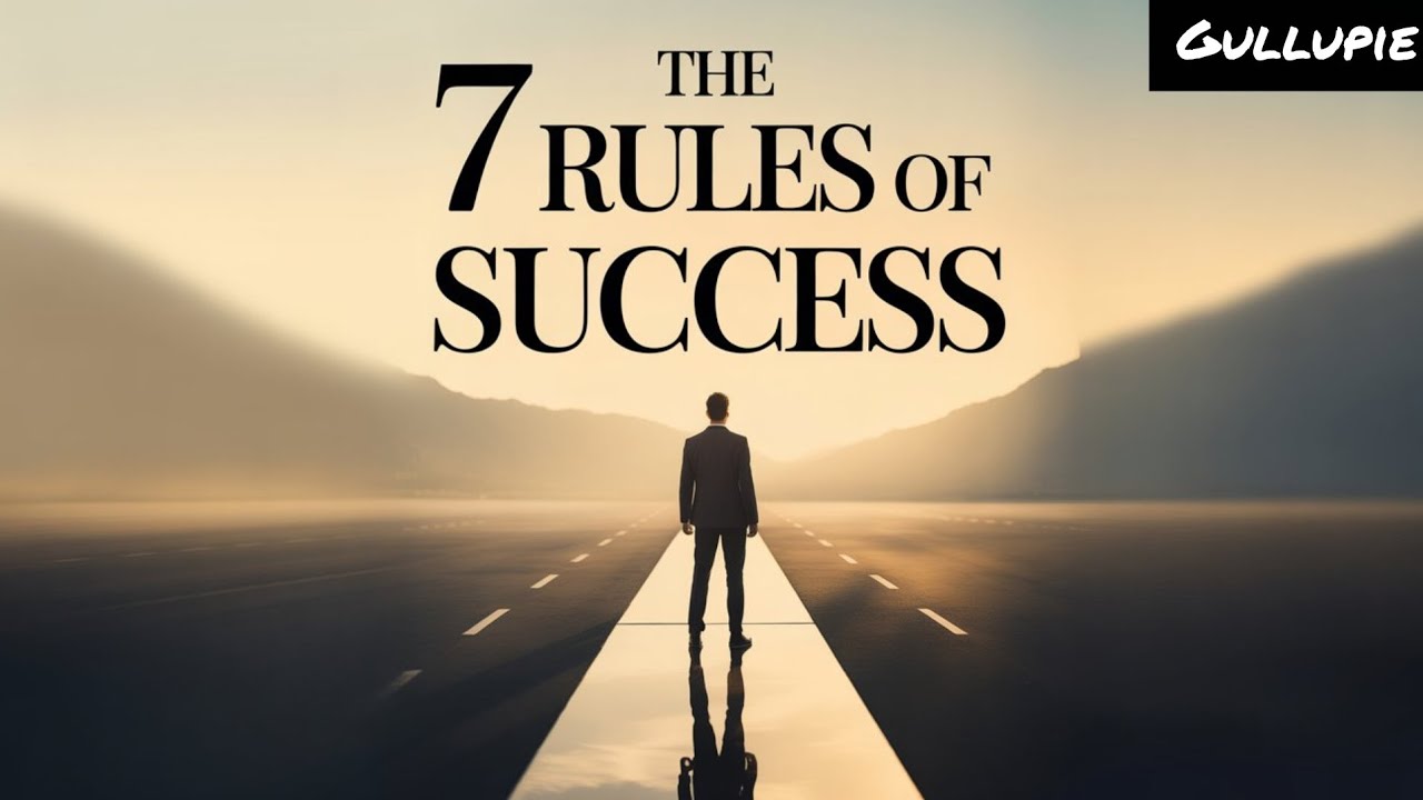 @gullupietv|The 7 RULES of Success|PowerfulMotivationalStory ...