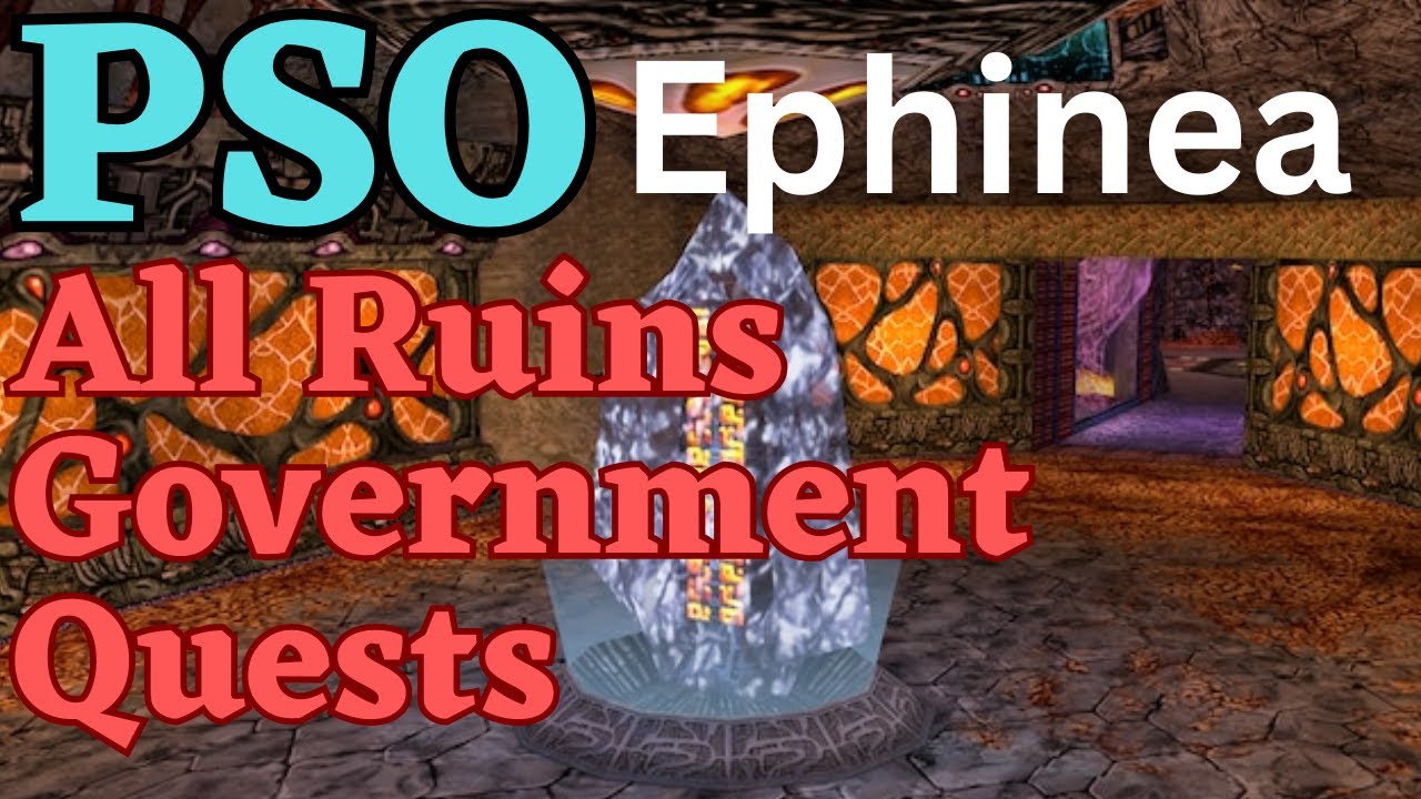 PSO Episode 1 - All Ruins Government Quests - YouTube