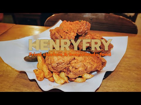 Henryfry fried chicken & housemade food. - YouTube