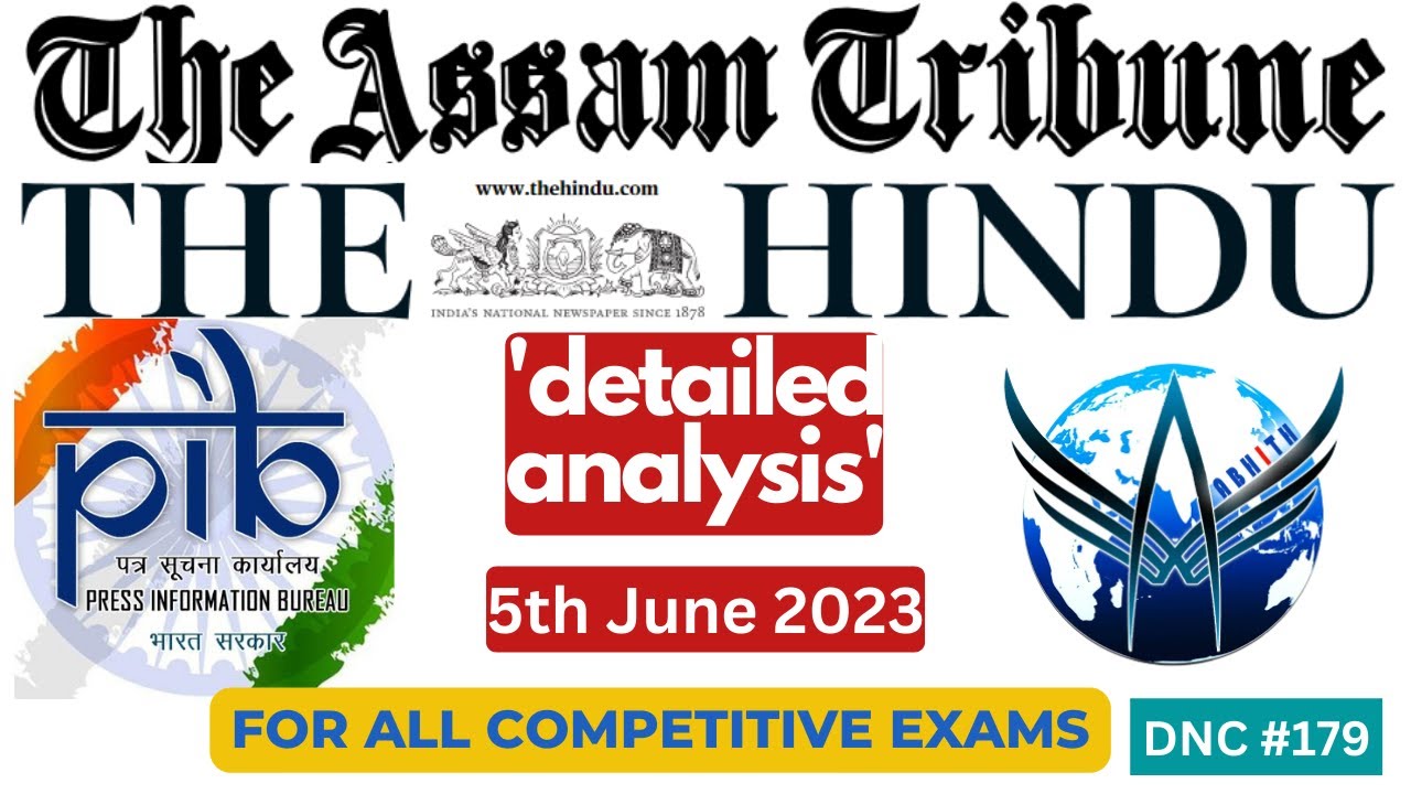 DNC 179 | The Assam Tribune, The Hindu & PIB Daily Analysis | For UPSC ...