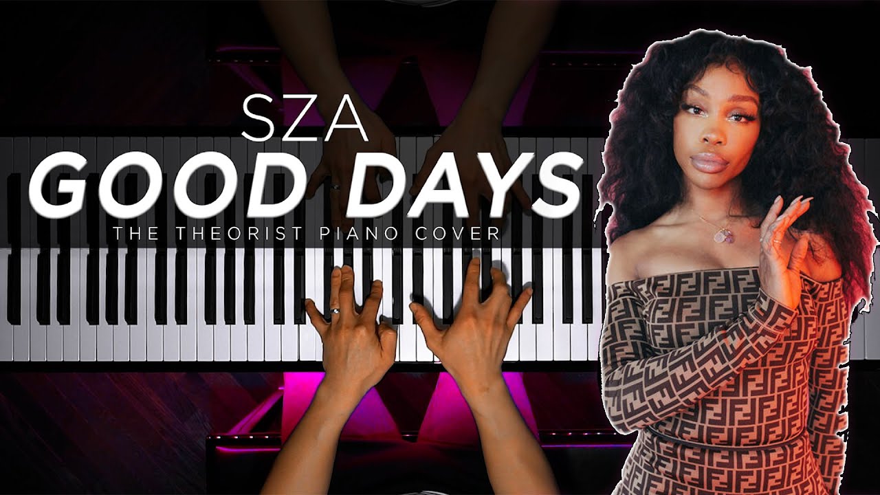SZA - Good Days (Piano Cover) - YouTube Music