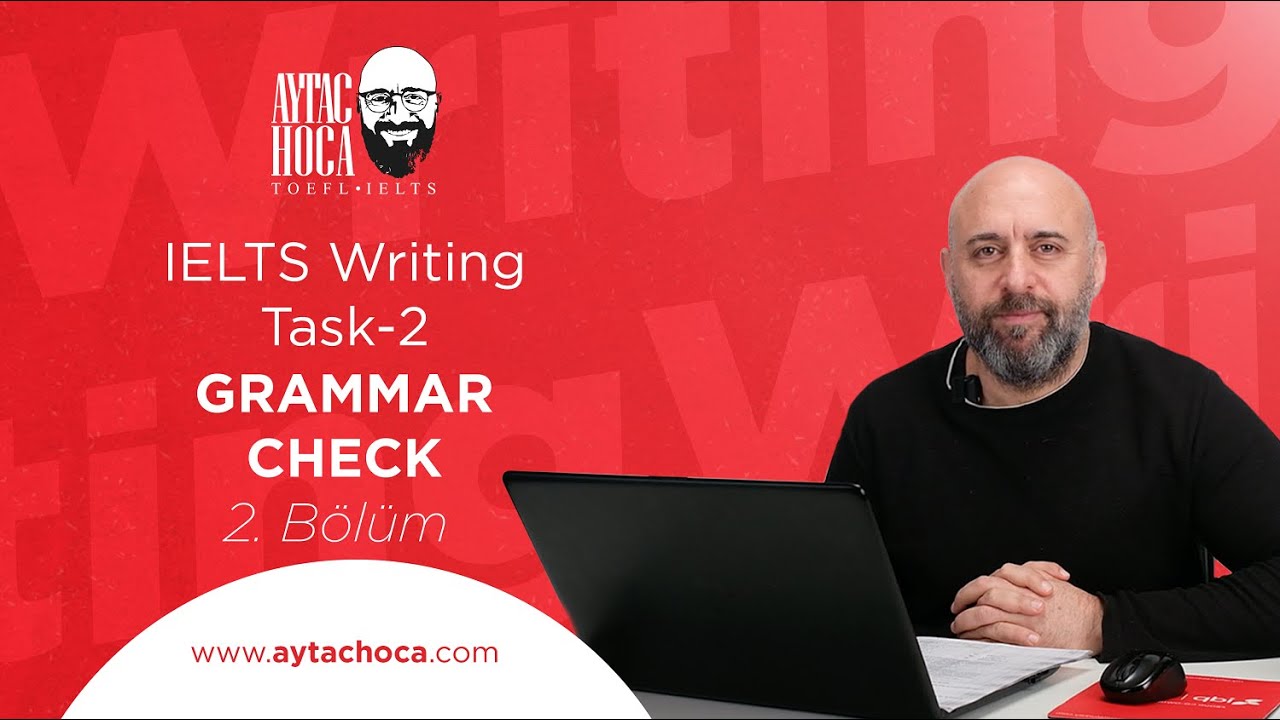 IELTS Writing TASK 2 - GRAMMAR CHECK I Bölüm 2 - YouTube