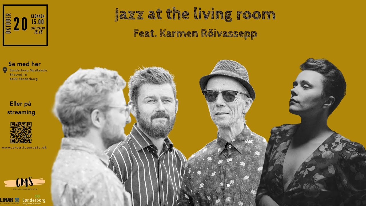 Jazz At The Living Room #12 featuring Estonian singer, composer Karmen ...