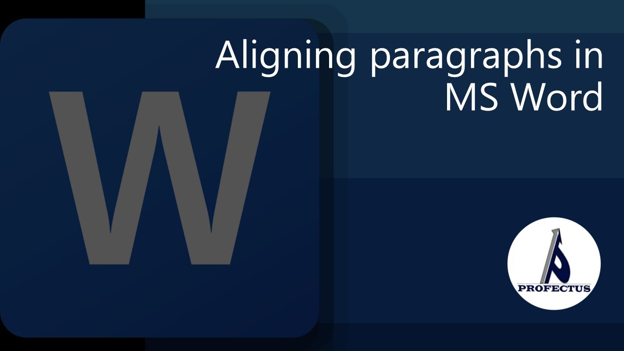 How to properly align paragraph in MS Word? - YouTube