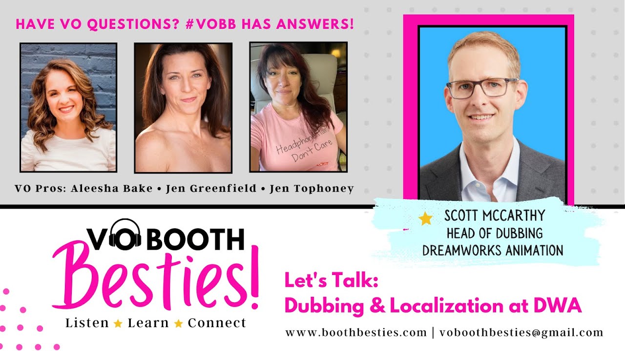 VO Booth Besties: Dubbing and Localization at DreamWorks Animation ...