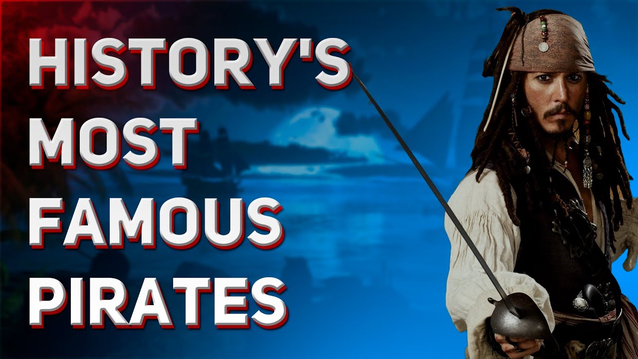 History's Most Famous Pirates - YouTube