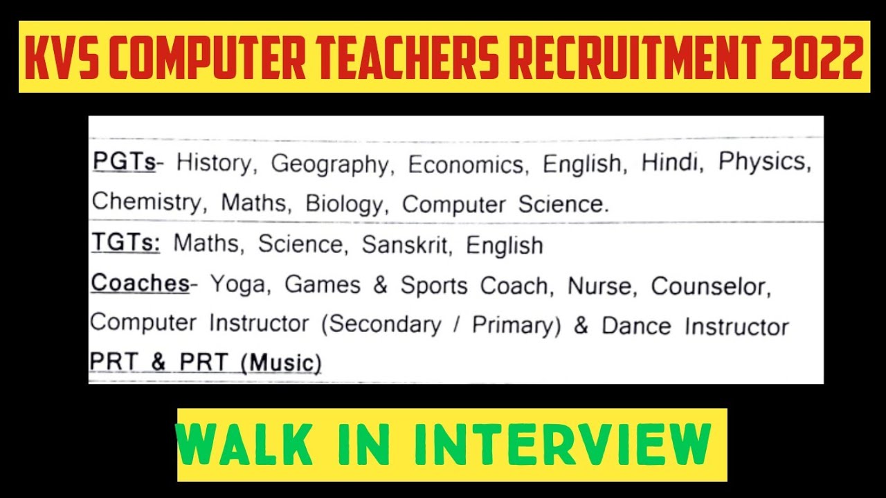 KVS COMPUTER TEACHER RECRUITMENT 2022 || WALK IN INTERVIEW|| KVS EXAM ...