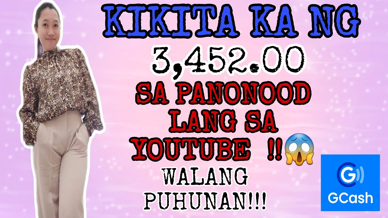 WALANG PUHUNAN! l PAANO KUMITA SA YOUTUBE SA PANUNUOD LANG l LEGIT APP ...