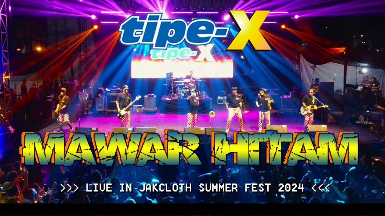 TIPE-X - MAWAR HITAM LIVE IN JAKCLOTH SMESCO JAKARTA - YouTube
