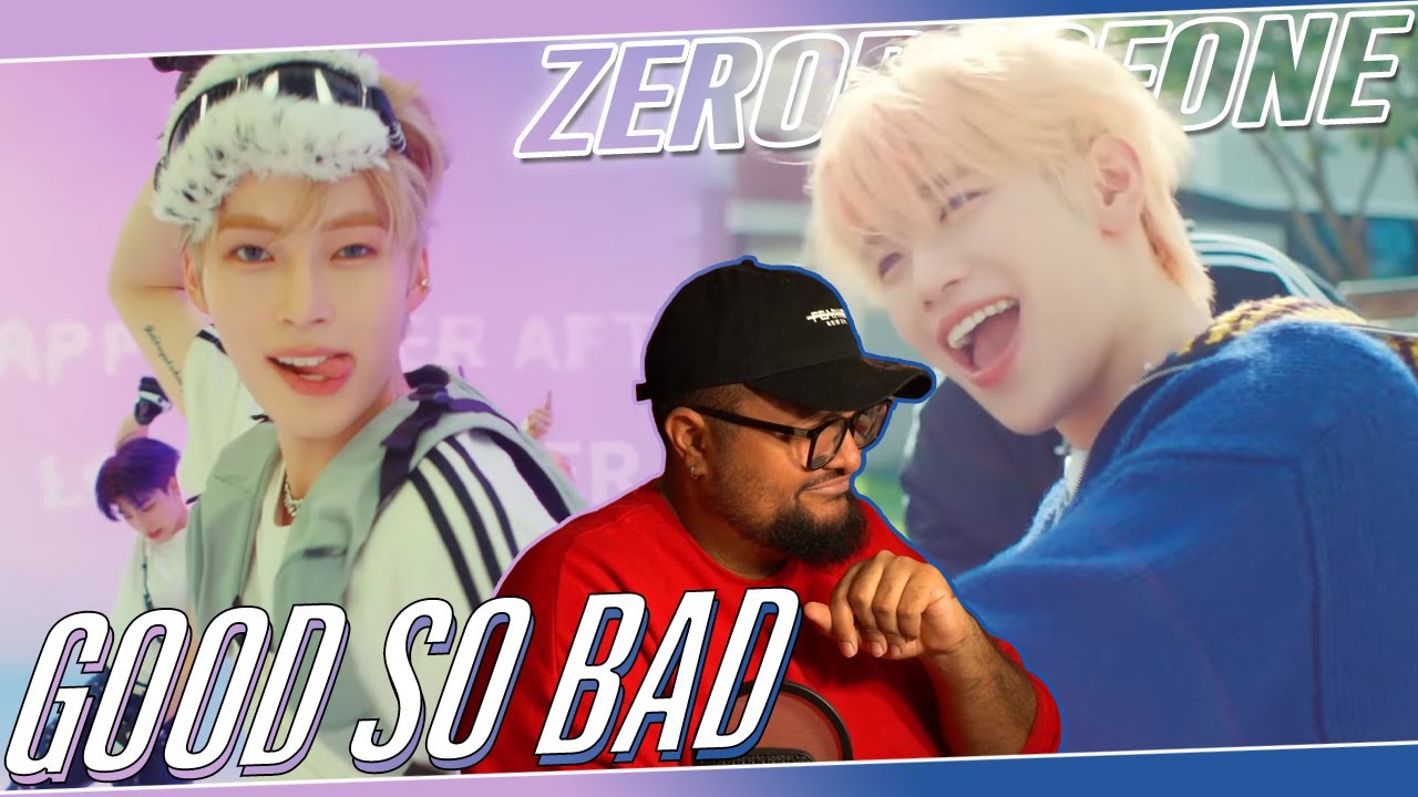 ZEROBASEONE 'GOOD SO BAD' MV REACTION | NOSTALGIC VIBE 👑 - YouTube