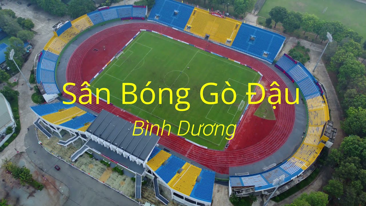 Sân Bóng Gò Đậu - Bình Dương - YouTube