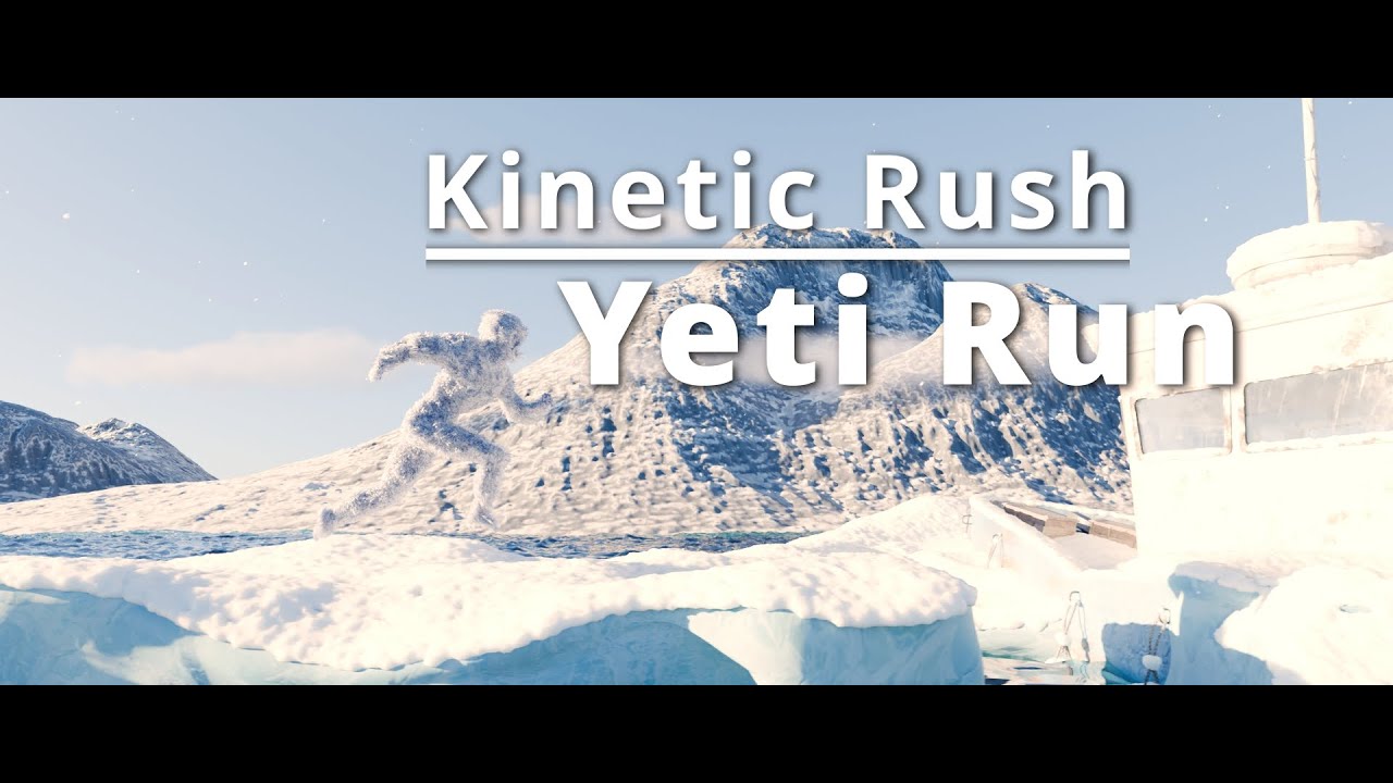 Yeti Run - Kinetic Rush (Missed Submission Upload) - YouTube
