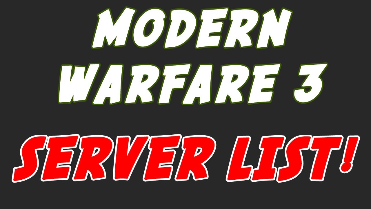 How to browse server list on Modern Warfare 3 (PC tutorial) - YouTube
