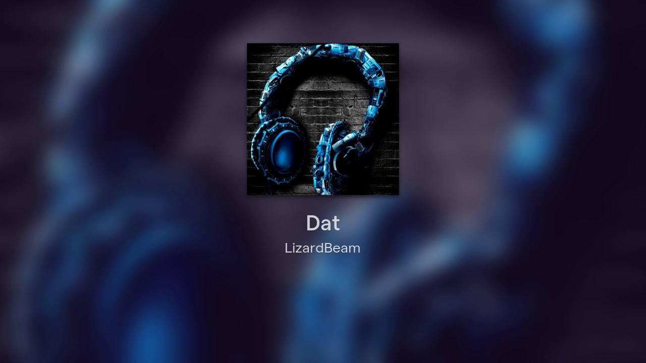 Dat - YouTube