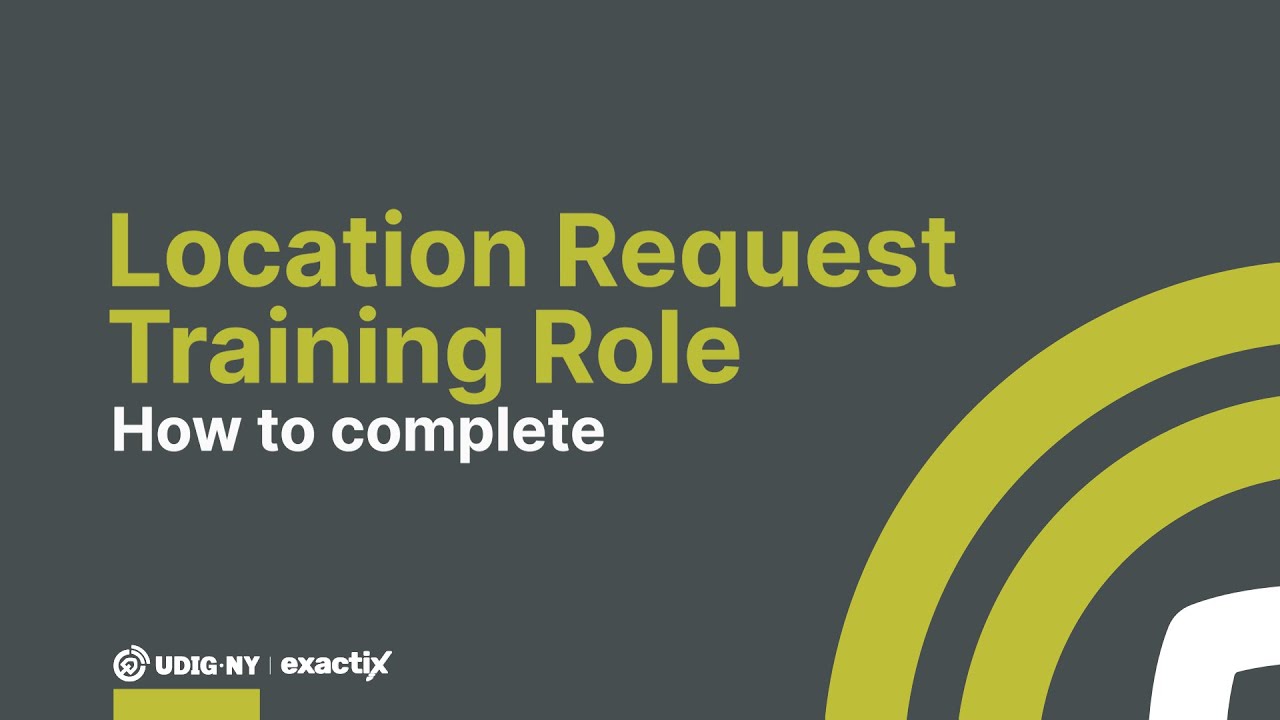 Complete Location Request in Training Role - YouTube