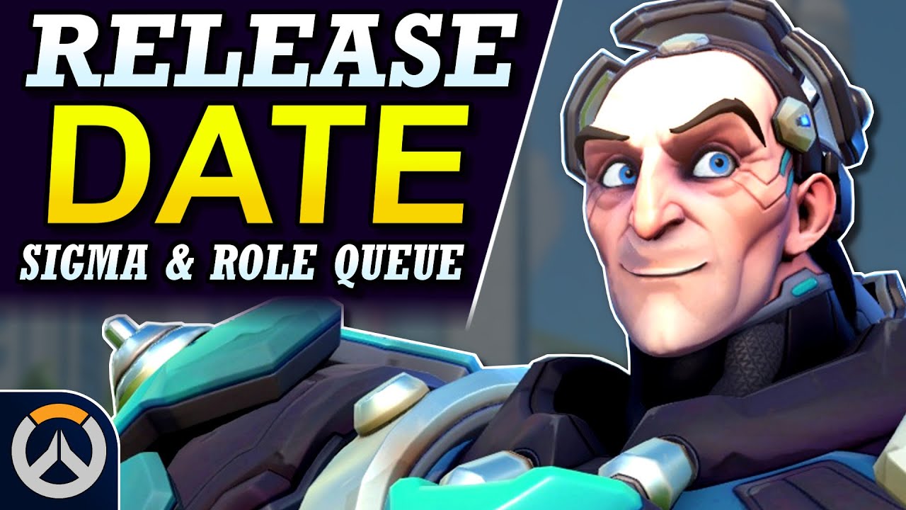Overwatch Sigma Release Date, Role Queue, & MORE New Content! - YouTube