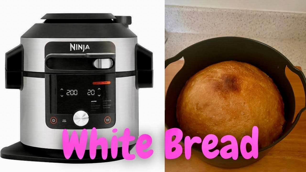 How to bake bread perfectly in the Ninja Foodi Max 15 in 1 | Airfryer ...