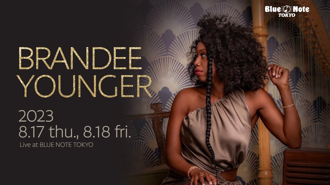 BRANDEE YOUNGER : BLUE NOTE TOKYO 2023 trailer - YouTube