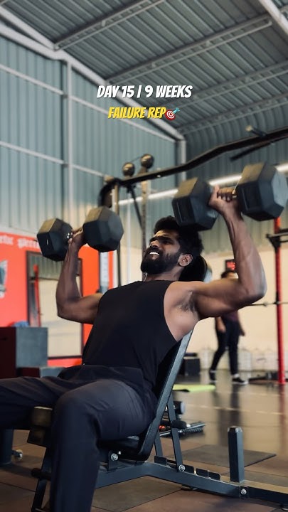 Day 15 | 9 weeks - Failure rep🎯 - YouTube