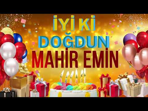 Mahir - Doğum Günün Kutlu Olsun Mahir
