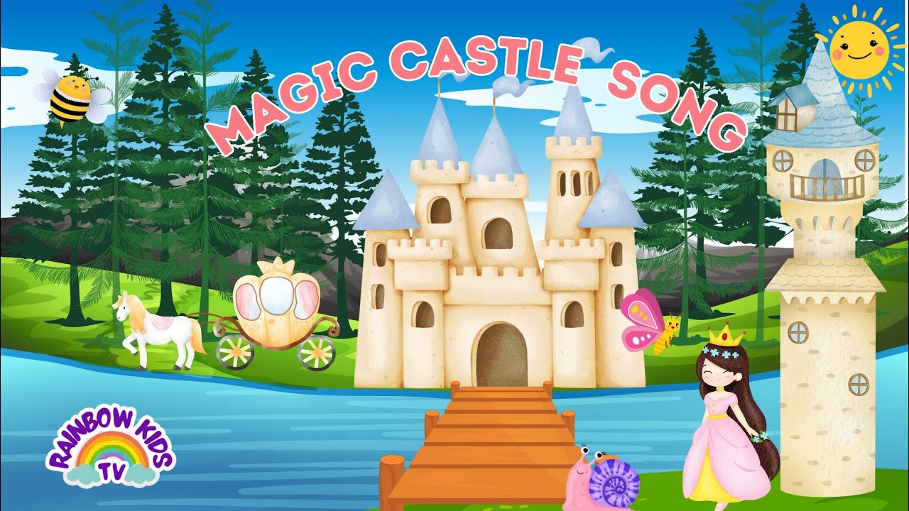 Magic Castle Song | Fun Kids Rhyme with Unicorns & Rainbows | Magical ...