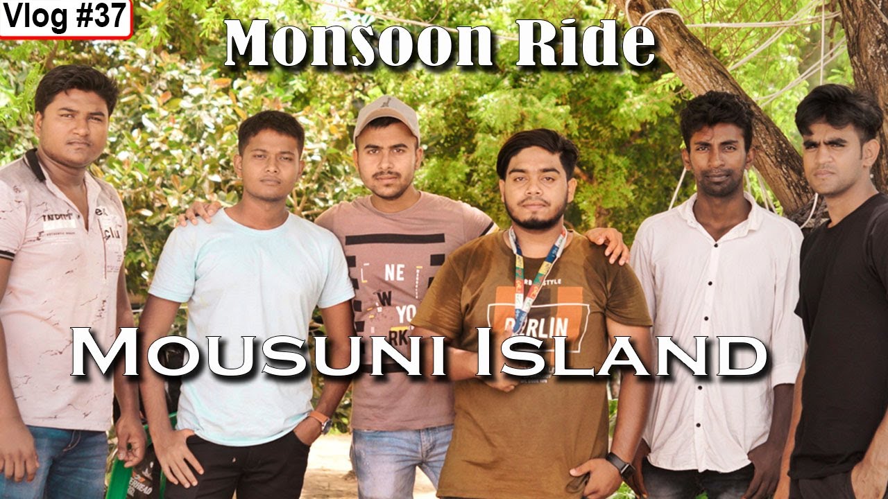 Mousuni Island || Monsoon Ride || Riaz Rock Vlogs ☺ || Vlog 37 || Bike Trip 🏍 - YouTube