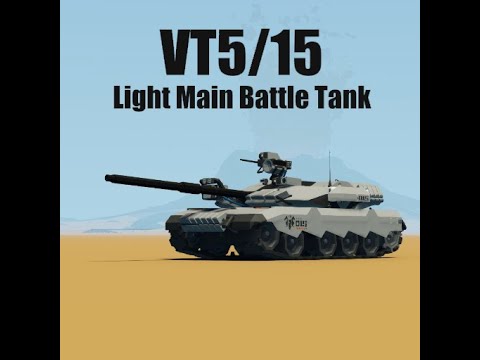 Stormworks VT5/15 Light Main Battle Tank - YouTube