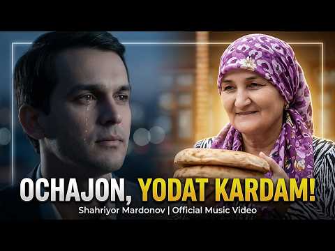 Ochajon Yodat Kardam | Shahriyor Mardonov | Resmi Müzik Video
