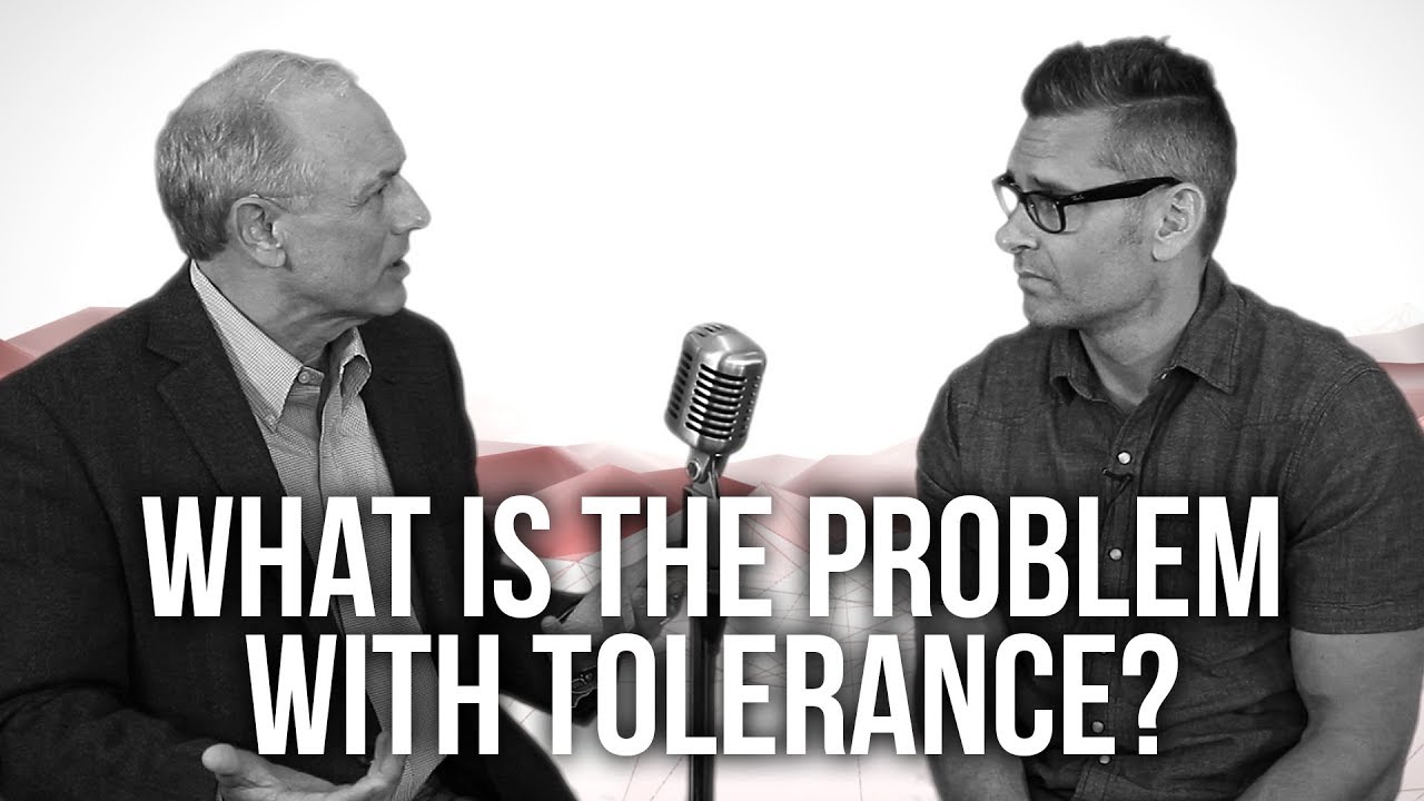 968. What Is The Problem With Tolerance? - YouTube