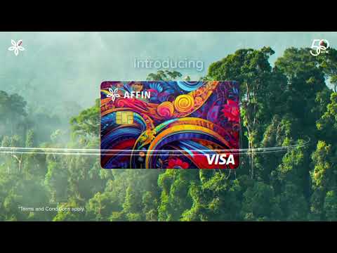 AFFIN Borneo Credit Card/-i - Unlimited, the Borneo Card’s Way